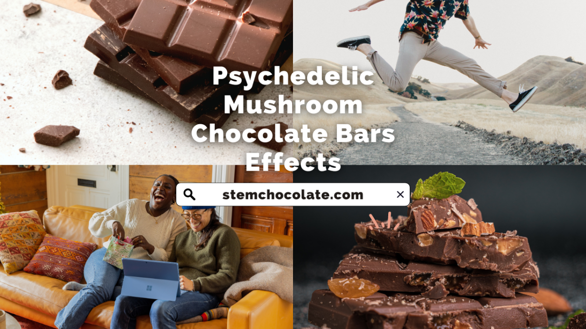 Psychedelic Mushroom Chocolate Bars Effects - STEM Chocolate
